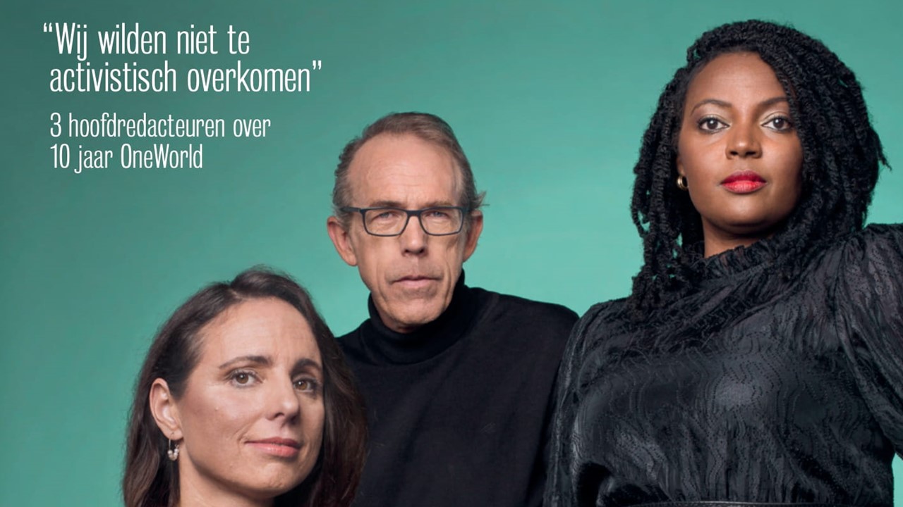 OneWorld Magazine: 10 jaar rechtvaardiger journalistiek ...